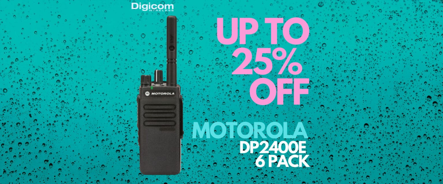 Hire Motorola DP2400e 6 Pack Two Way Radio | Digicom Wireless