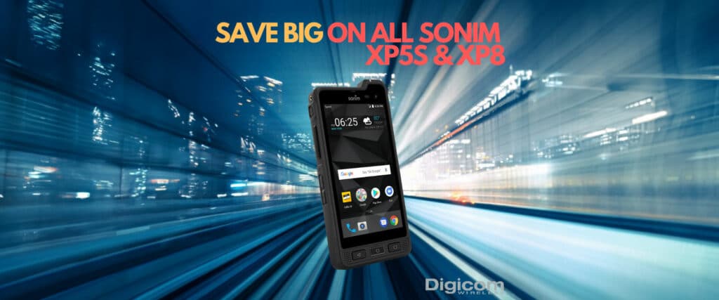 Two Way Radio Sonim XP5 & XP8 Special for Hire | Digicom Wireless